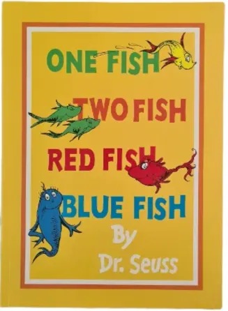 One Fish Two Fish Red Fish Blue Fish - Blue Whale Book House