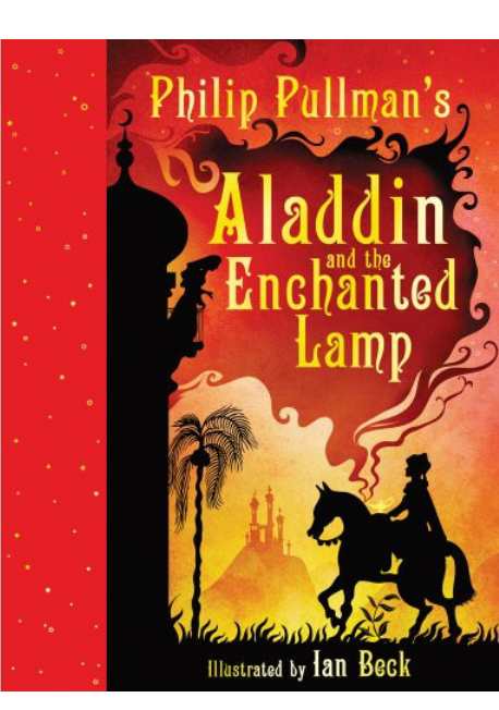 Philip Pullman’s Aladdin and the Enchanted Lamp – Bluewhalebooks