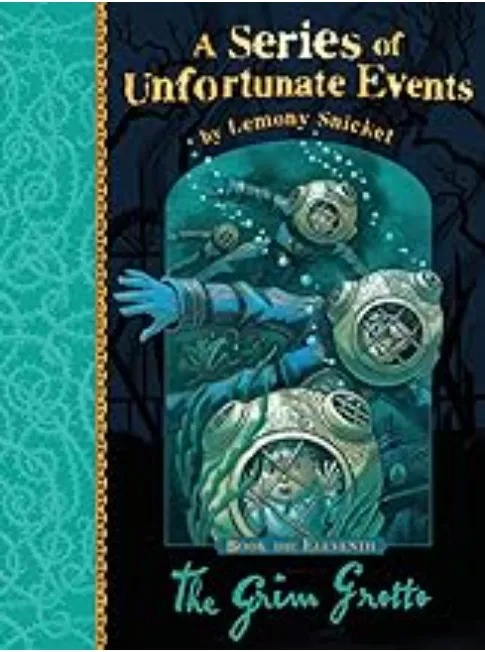 A Series of Unfortunate Events: The Grimm Grotto – Bluewhalebooks
