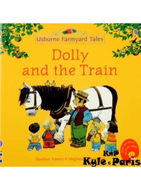 Usborne Farmyard Tales Dolly and the Train – Bluewhalebooks