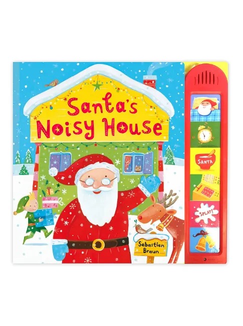 SANTA’S NOISY HOUSE – Bluewhalebooks