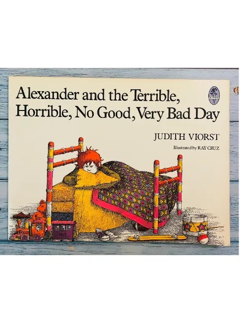 ALEXANDER AND THE TERRIBLE, HORRIBLE, NO GOOD, VERY BAD DAY ...