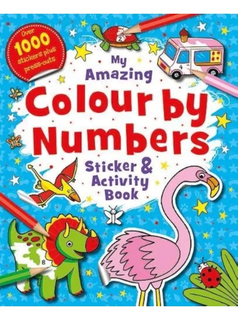 MY AMAZING COLOUR BY NUMBERS STICKER & ACTIVITY BOOK – Bluewhalebooks