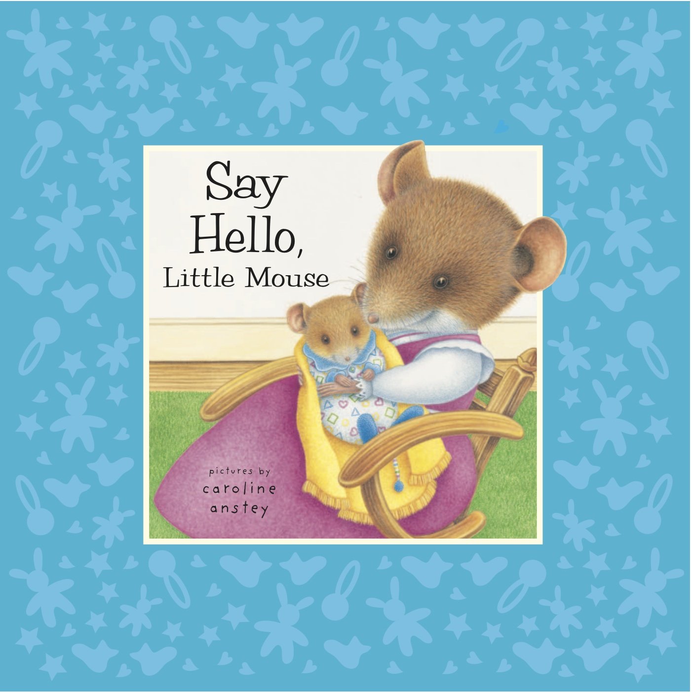 Say Hello, Little Mouse – Bluewhalebooks